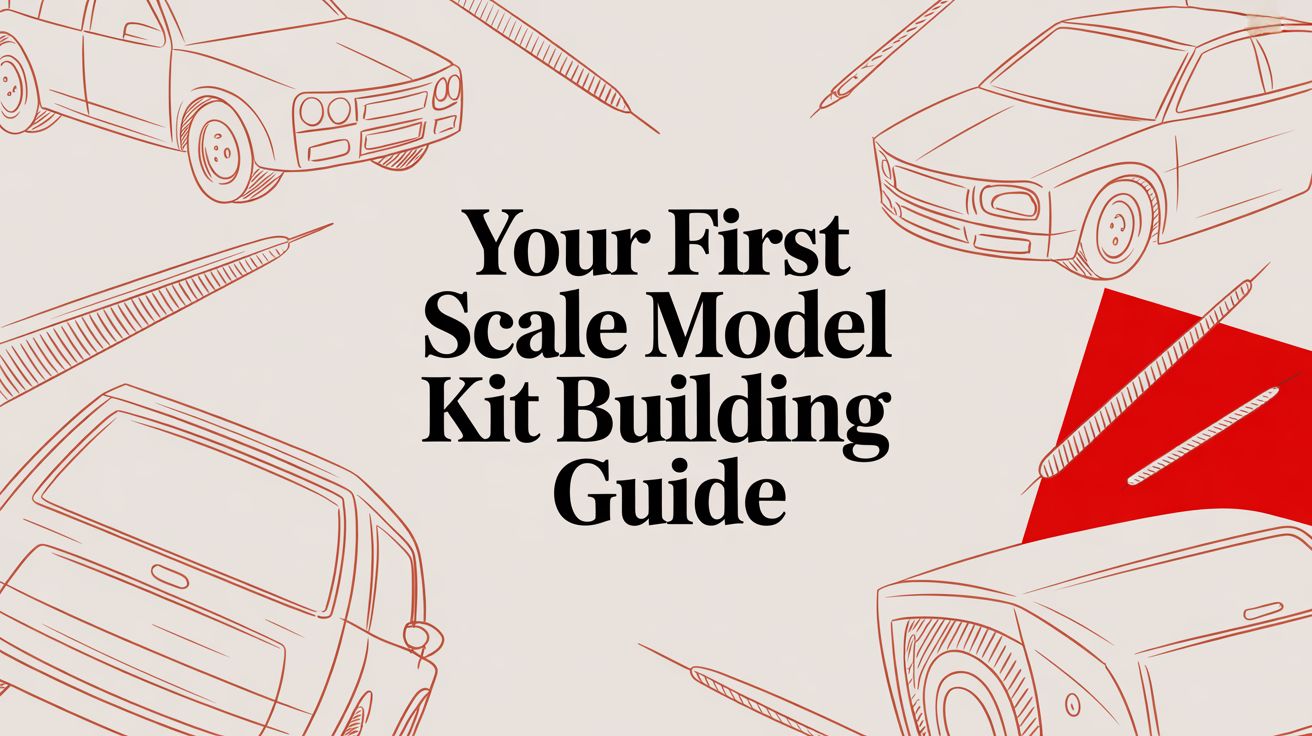Your First Scale Model Kit Building Guide – Fusion Scale Hobbies